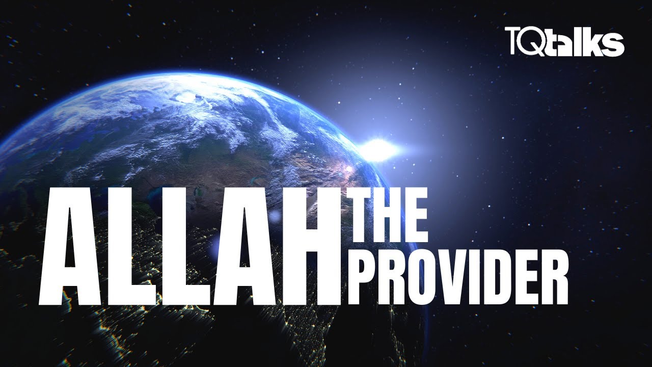 ALLAH the Provider (POWERFUL) - YouTube