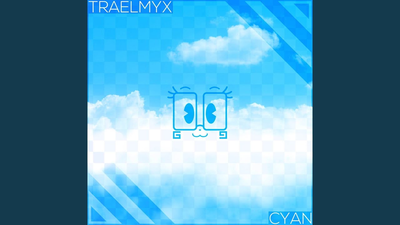 Cyan - YouTube