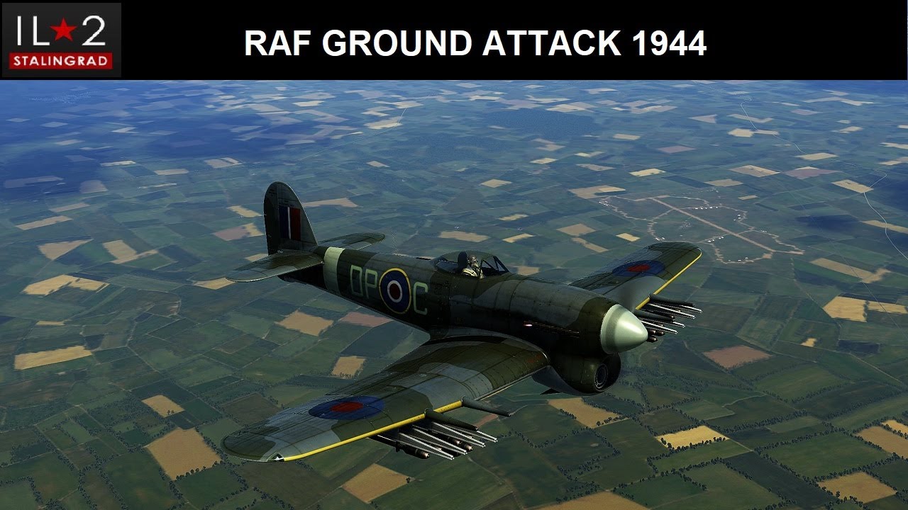 IL-2 Great Battles RAF Ground Attack 1944 in 4K UHD #4ktv - YouTube