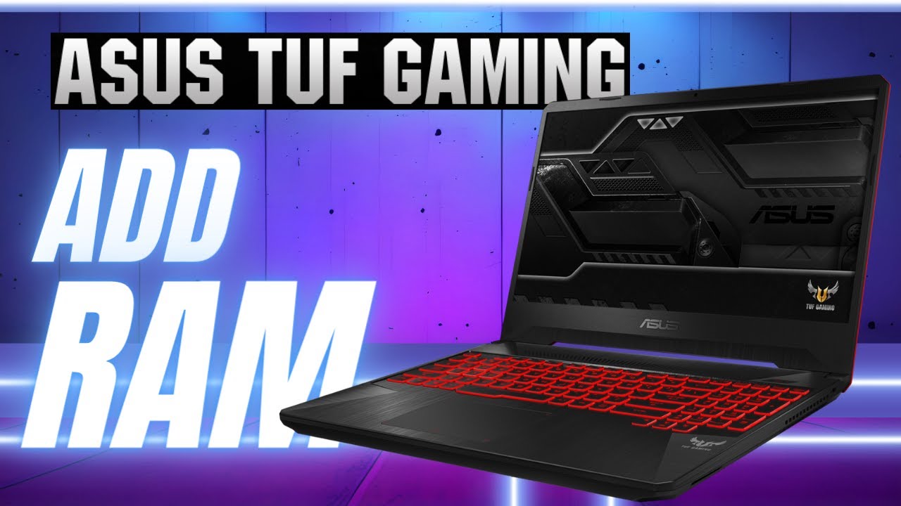 How to Add RAM - Asus TUF Gaming - YouTube