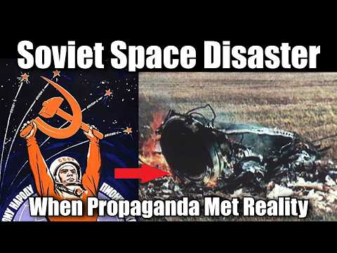 Soviet Space Propaganda Meets Engineering Reality - The Tragic Flight Of Soyuz 1