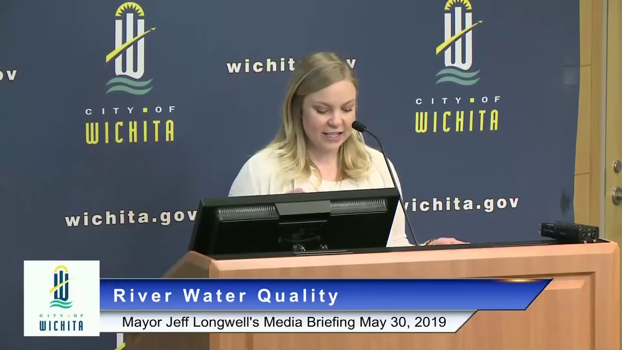 City of Wichita - Mayor Jeff Longwell's Media Briefing May 30, 2019 ...