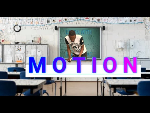 Motion Meaning Types And Laws Videos FlashLearners motion-meaning-types-and-laws-videos-flashlearners