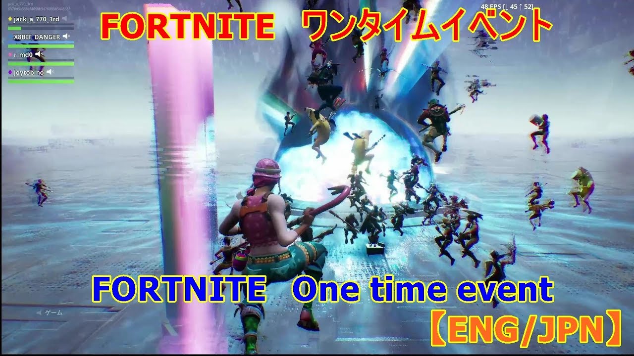 2019/5 /5/4：00フォートナイトワンタイムイベント FORTNITE One Time Event - YouTube
