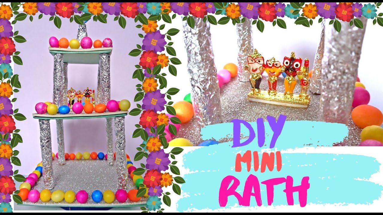 How to make Rath at home | Diy mini rath | Rath Yatra Special ...