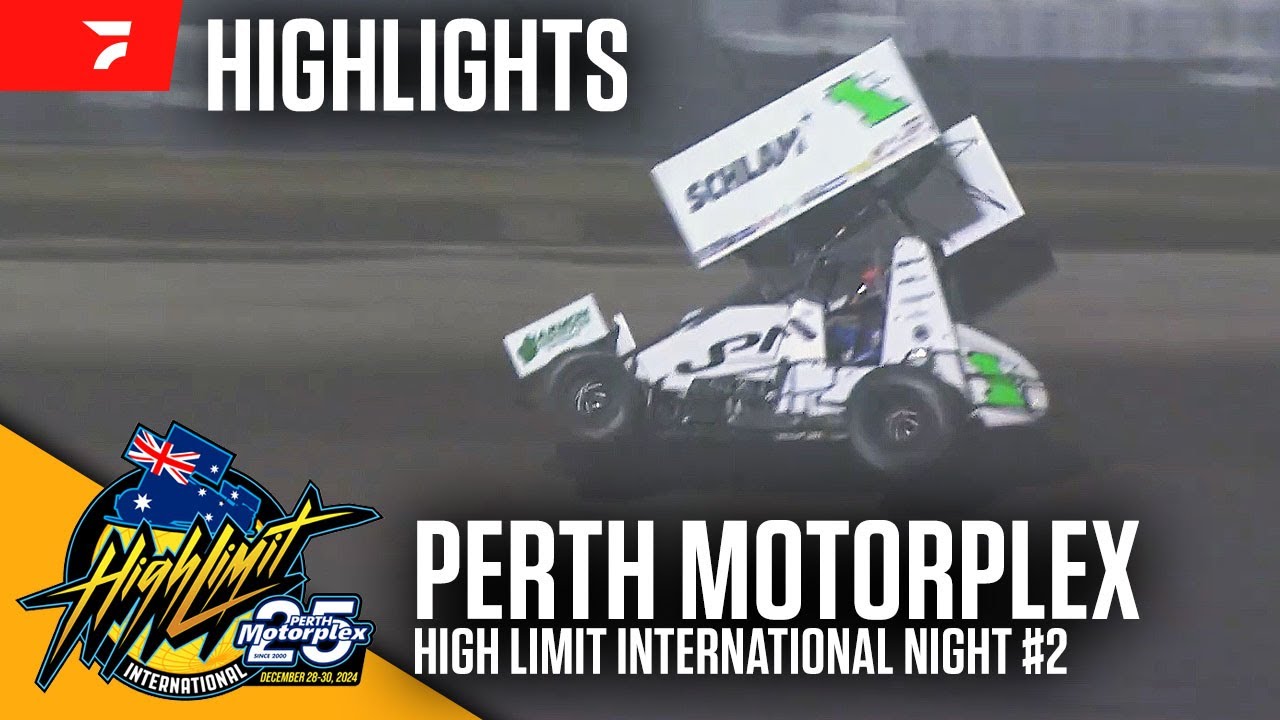 Night #2 | High Limit International at Perth Motorplex 12/29/24 ...