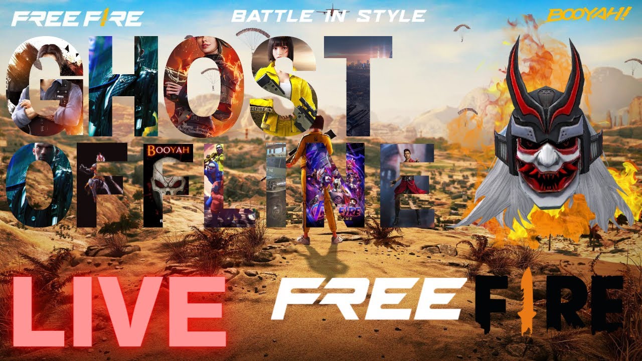 FREE FIRE LIVE || GHOST offline - YouTube