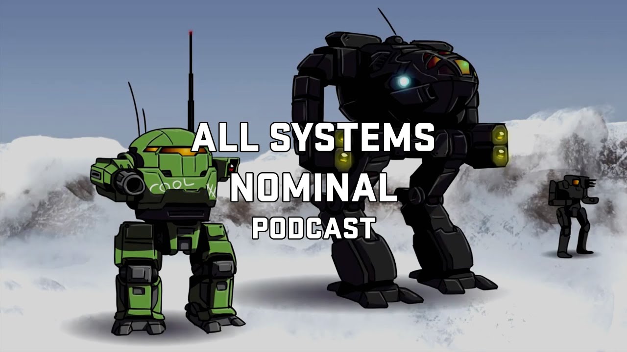 All Systems Nominal Podcast 01 - Mechwarrior Online - YouTube