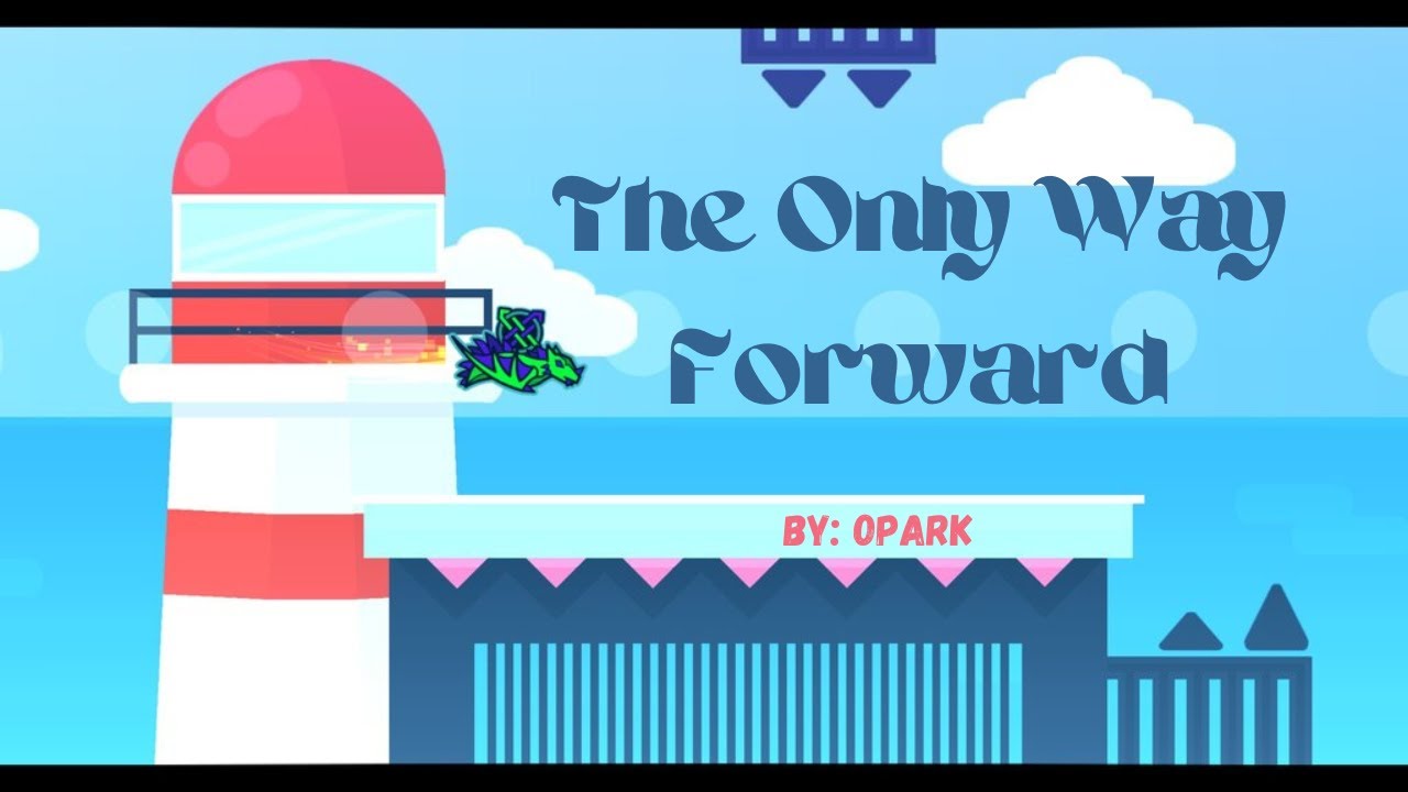 The Only Way Forward - oPark - YouTube