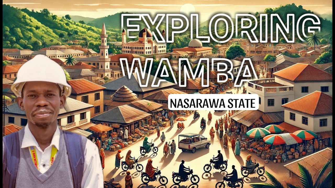 Wamba, Nasarawa State: Culture, People & Hidden Gems - YouTube