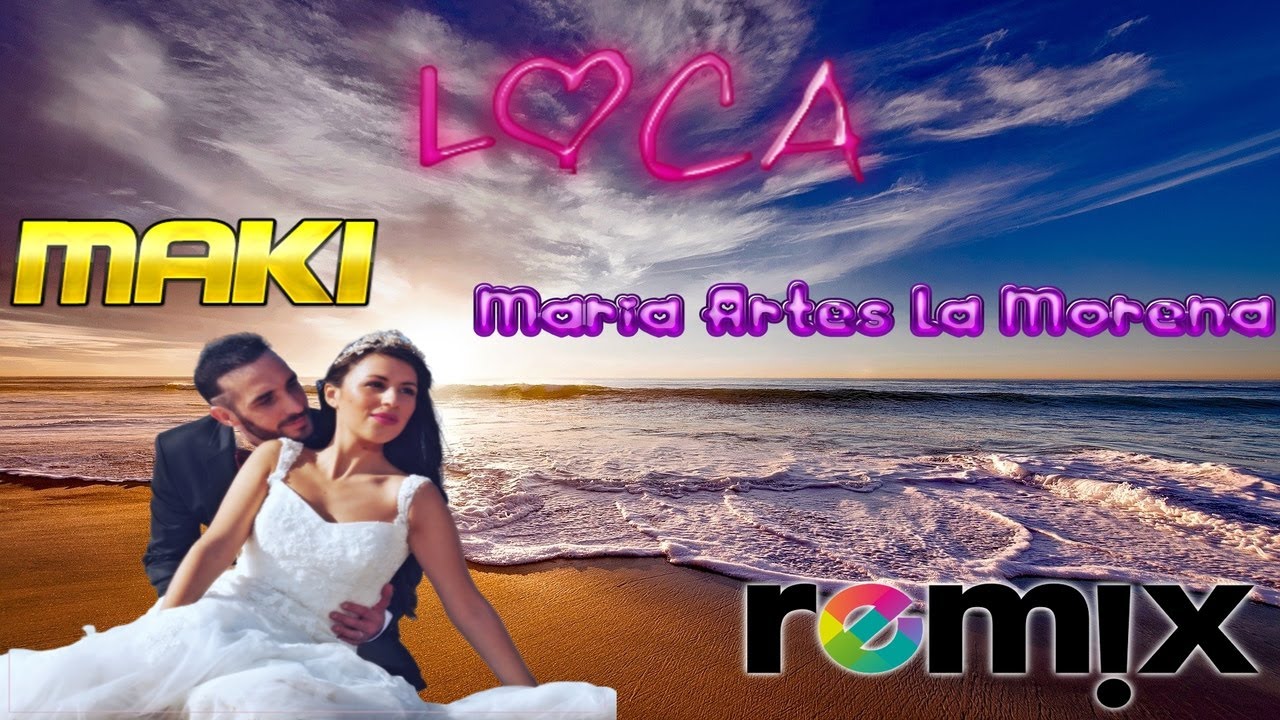 Maki (feat. María Artés Lamorena) - Loca Rumbaton Remix - YouTube