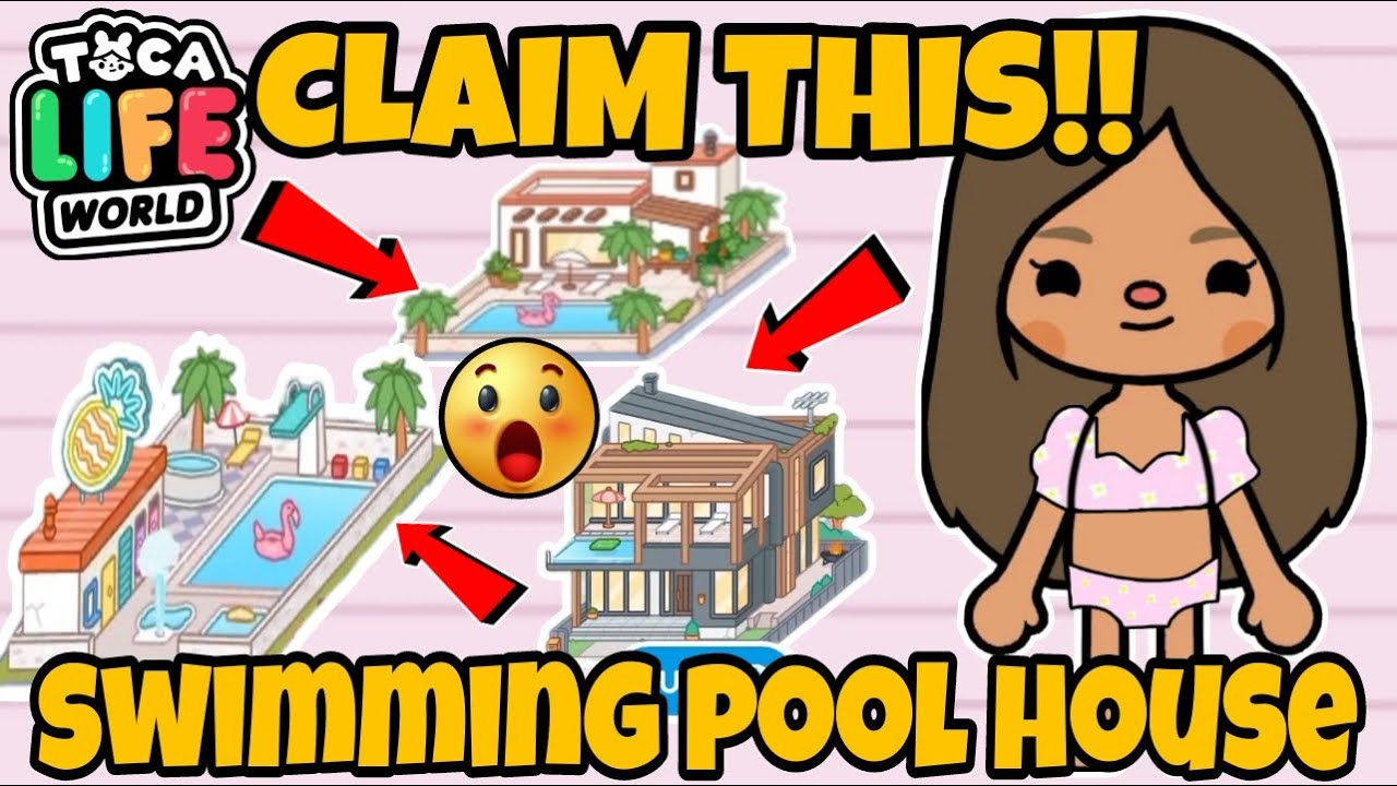 Toca Life World Swimming Pool House: Claim for Free!! Toca Life World ...