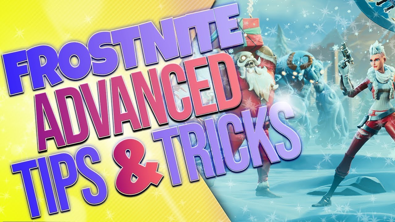 FORTNITE | FROSTNITE Advanced Tips & Tricks | Guide To Beating ...