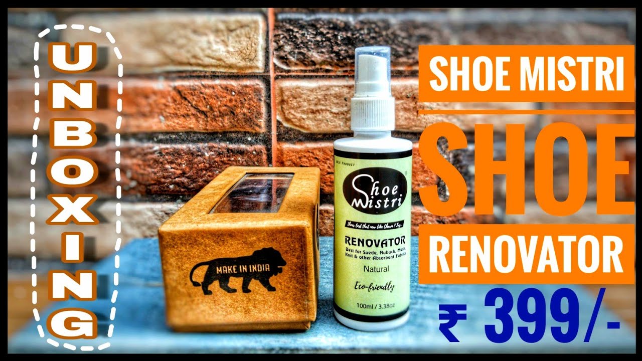 Shoe Mistri Shoe Shine Renovator Unboxing||2020|| (हिन्दी) - YouTube