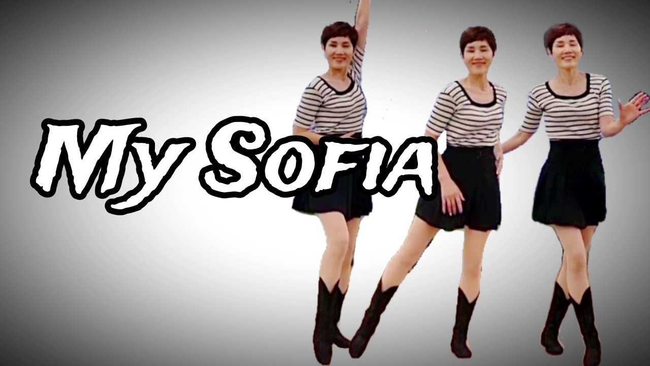 My Sofia /Beginner/ 초급라인댄스 - YouTube