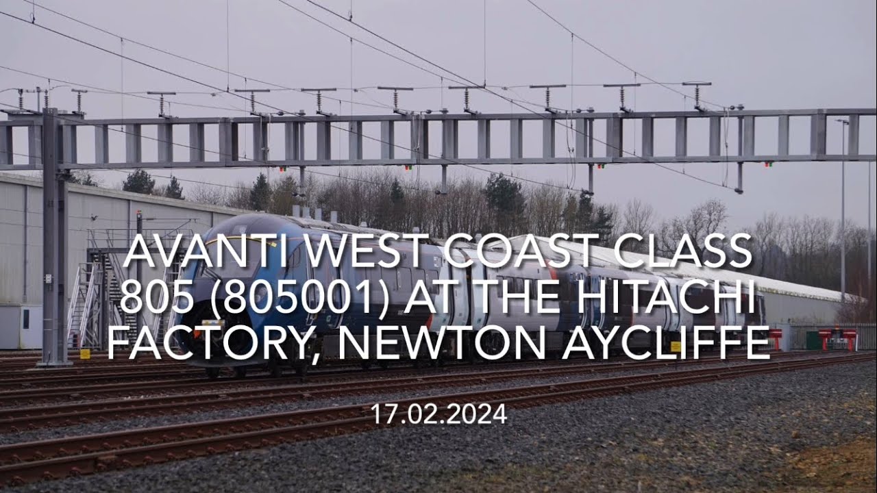 Avanti West Coast Class 805 (805001) at the Hitachi Factory, Newton ...