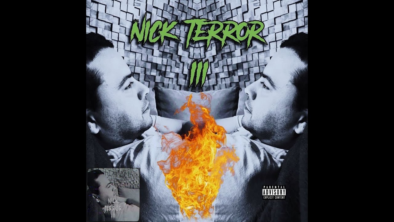 Nick Terror III (ALBUM TEASER) - YouTube