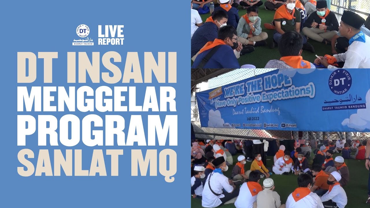 🔵Live Report: DT Insani Selenggarakan Program Pesantren kilat Manajemen ...