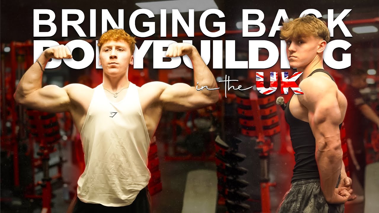 Bringing Back UK Bodybuilding - YouTube