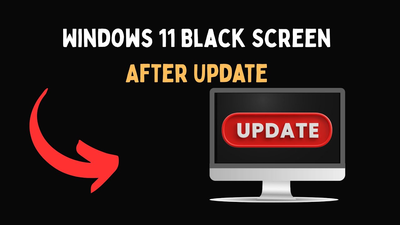 Windows 11 Black Screen After Update - YouTube