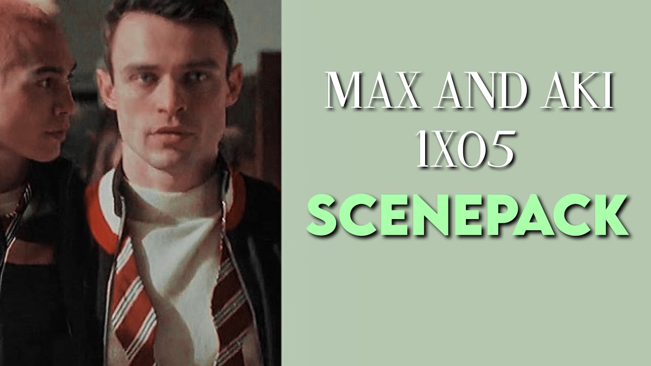 Max And Aki 1x05 Scenepack (1080p) - YouTube