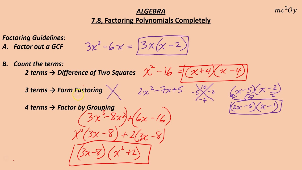 A 7.8, Factoring Polynomials Completely - YouTube