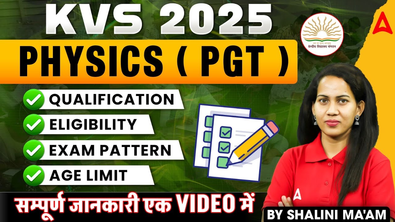 KVS 2025 | Physics ( PGT ) - Qualification, Eligibility, Exam Pattern ...