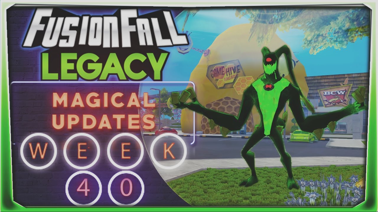 FusionFall Legacy Magical Updates Week 40 - YouTube