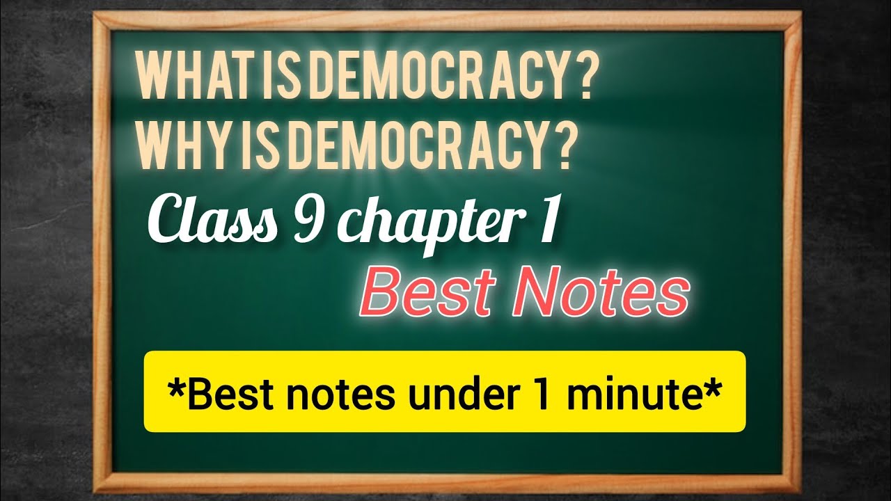 What Is Democracy Why Is Democracy | Class 9th Civics Chapter 1 Notes ...