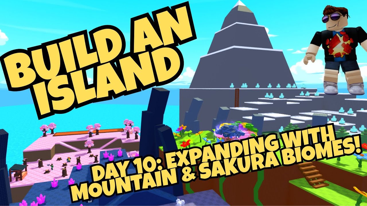 Roblox Build an Island, Day 10: Expanding with Mountain & Sakura Biomes ...