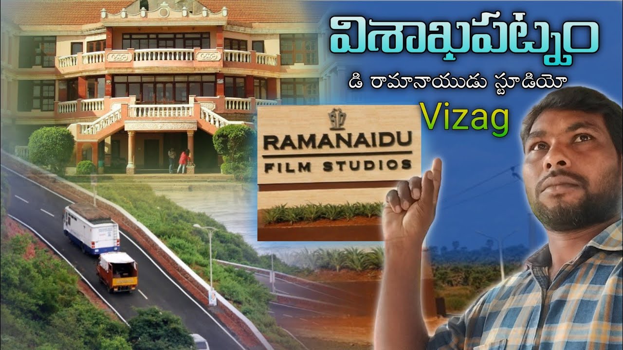 D ramanaidu studios Vizag and Visakhapatnam|| godavari chinnodu vlogs - YouTube