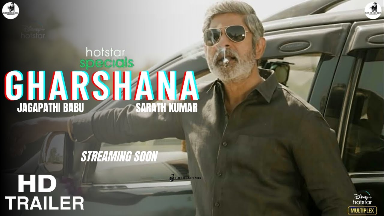 GHARSHANA | Official Trailer | Disney+ Hotstar | Jagapathi Babu ...