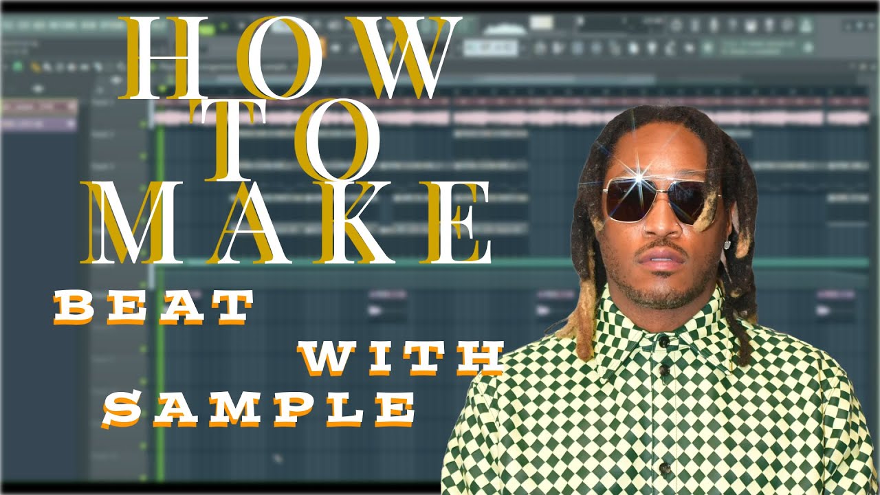 HOW TO MAKE BEAT WITH SAMPLE??? - YouTube