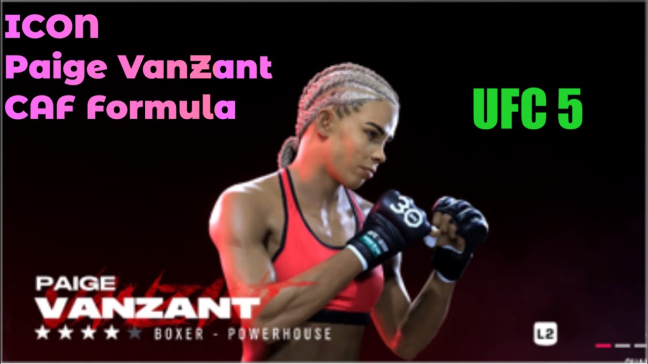 Paige VanZant | | UFC 5 CAF Formula - YouTube