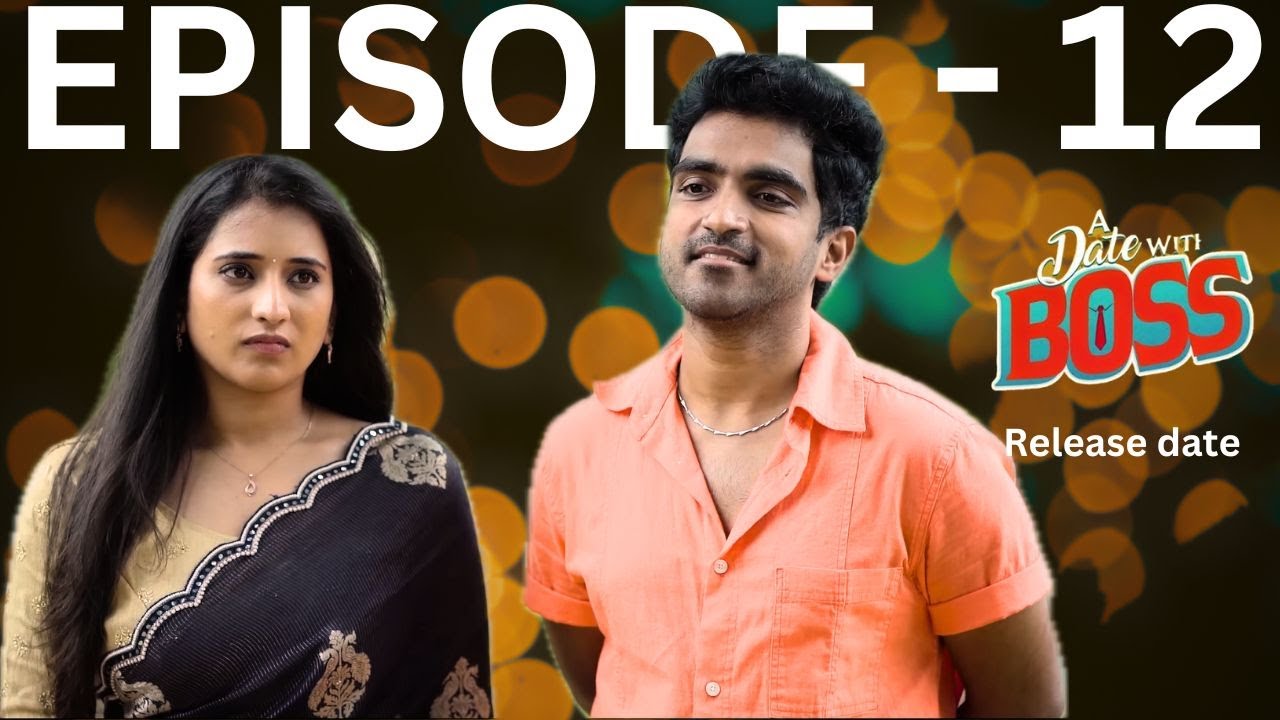 A Date With Boss || Season 2 || Episode - 13 || Ravi Siva Teja ...