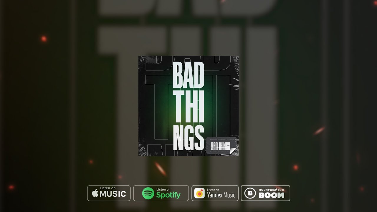 Xadrian, Carla Gia - Bad Things (Official Audio) - YouTube