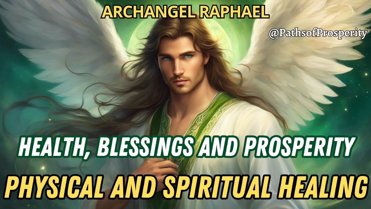 ARCHANGEL RAPHAEL: COME TO VISIT YOU TONIGHT🌟 BRINGING HEALTH, BLESSING ...