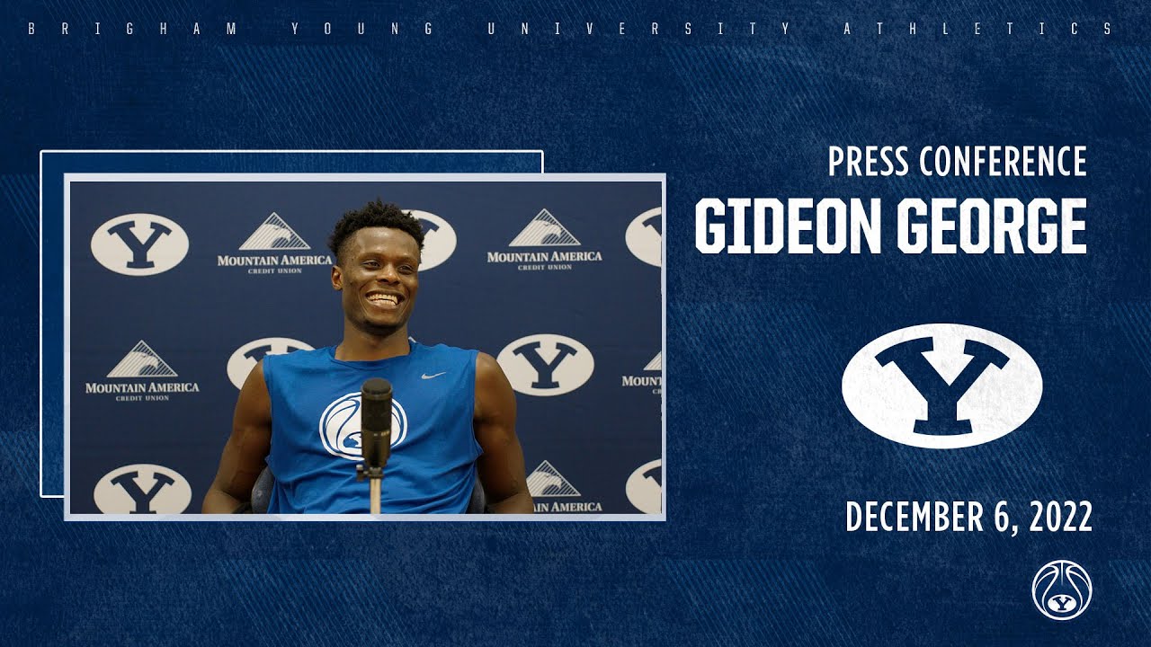 BYU Men's Basketball | Press Availability | Gideon George | December 6 ...