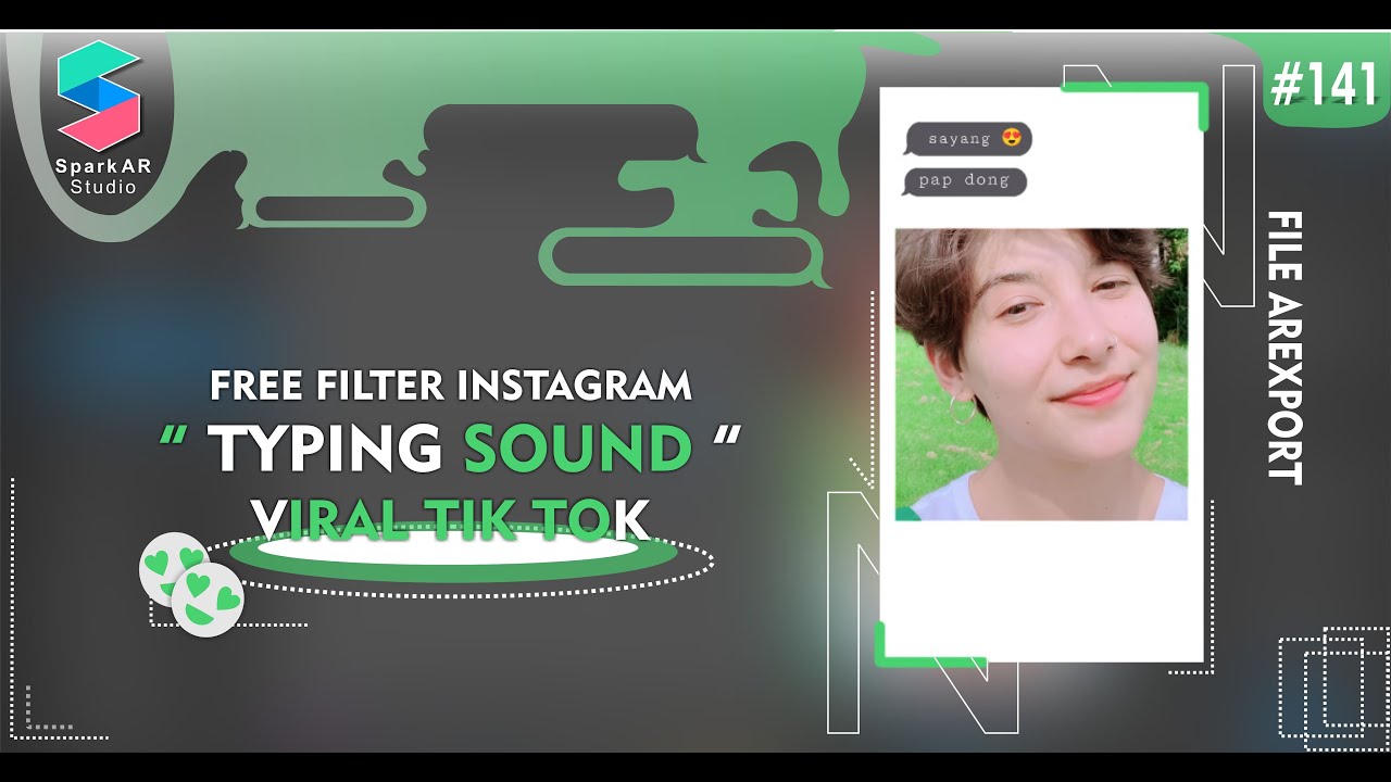 FREE Filter Instagram "TYPING SOUND TREND VIRAL TIK-TOK" // Spark Ar ...