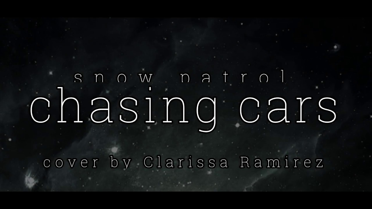 Chasing Cars - Snow Patrol [Cover] - YouTube