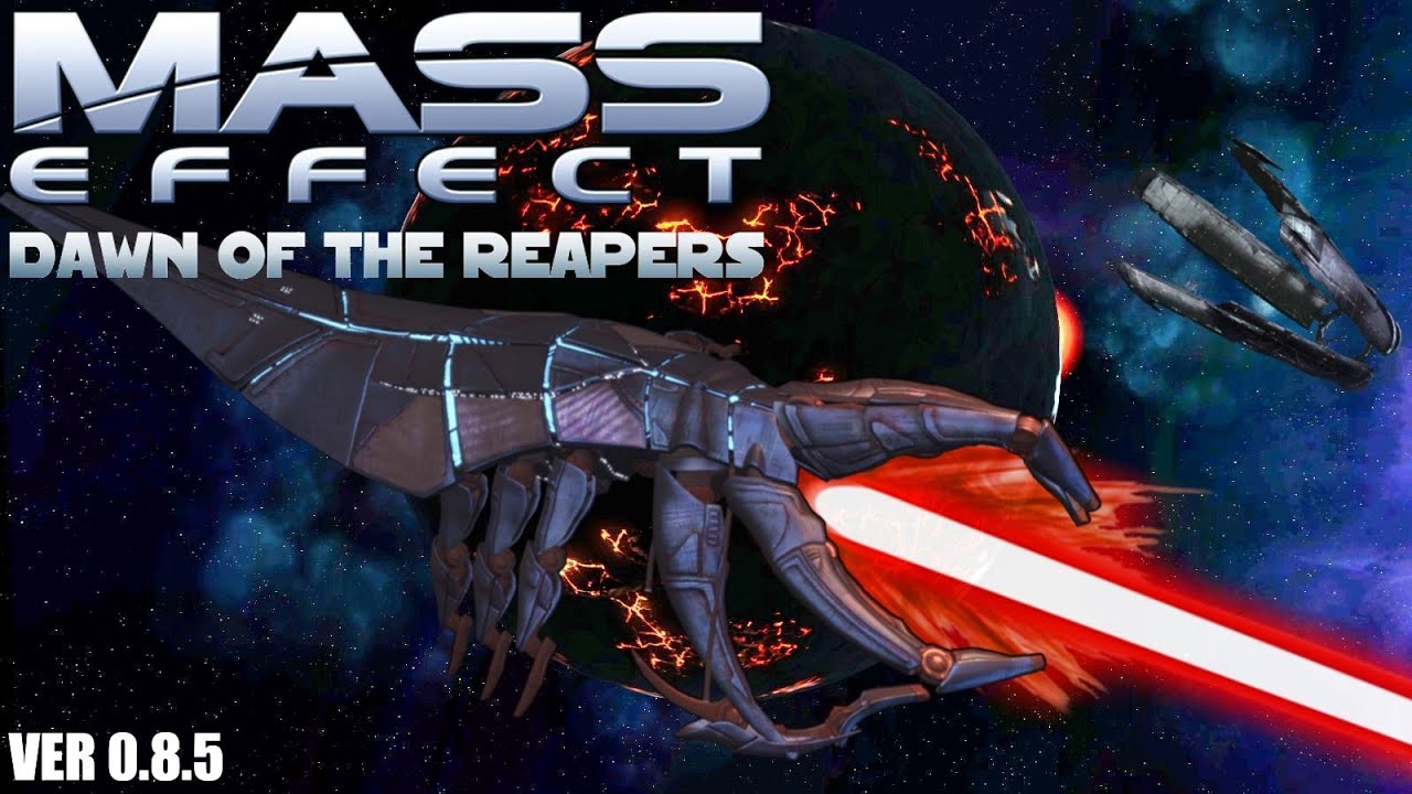 The Reapers have Returned | Dawn of the Reapers Mod NEW UPDATE | Reaper ...