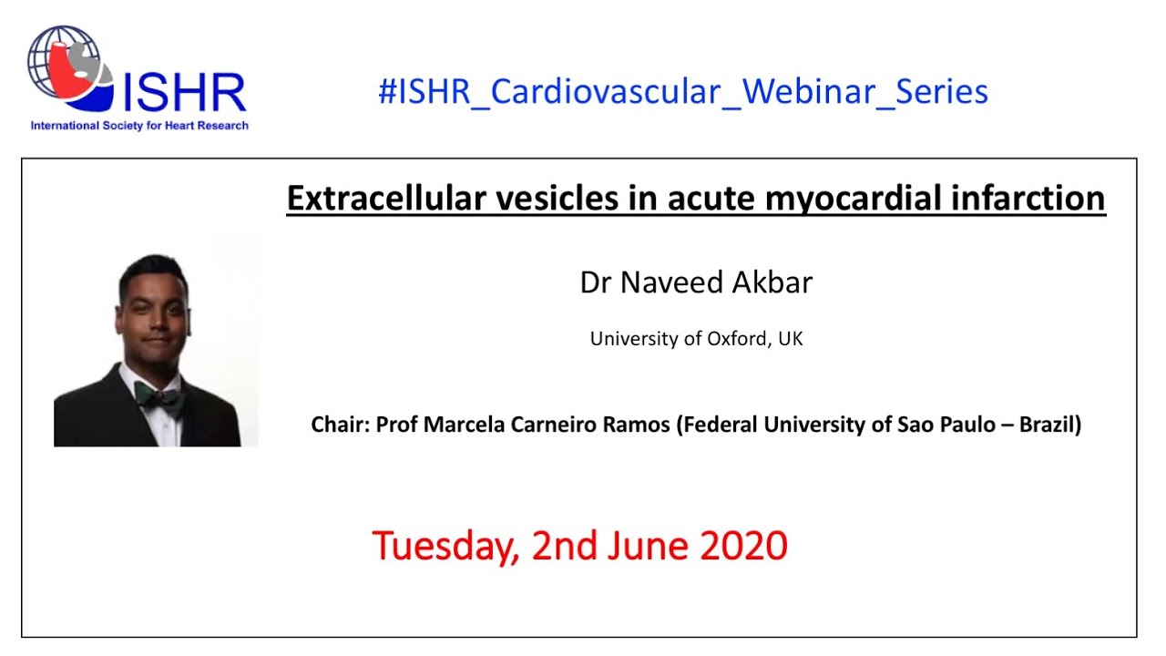 Dr Naveed Akbar - "Extracellular vesicles in acute myocardial ...