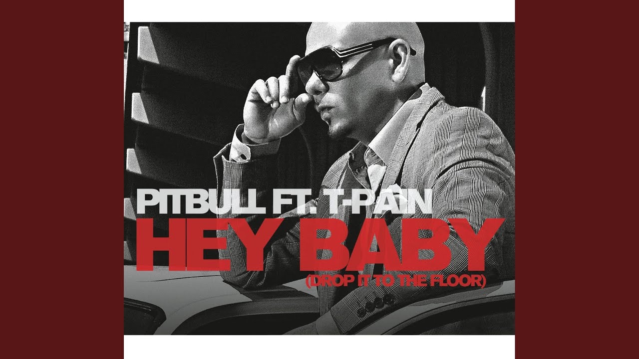 Hey Baby (Drop It to the Floor) - YouTube Music
