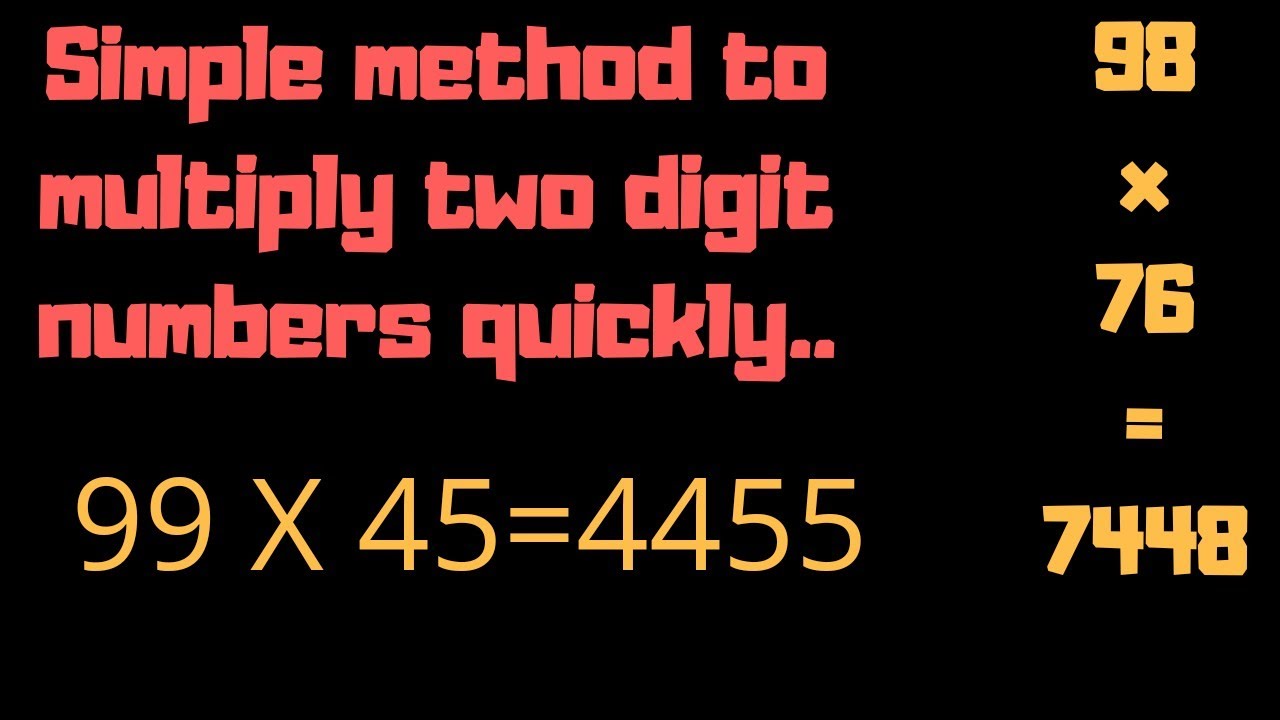 How To Do Multiplication Quickly Tricks To Solve Two Digit How To Do Multiplication Quickly Tricks To Solve Two Digit