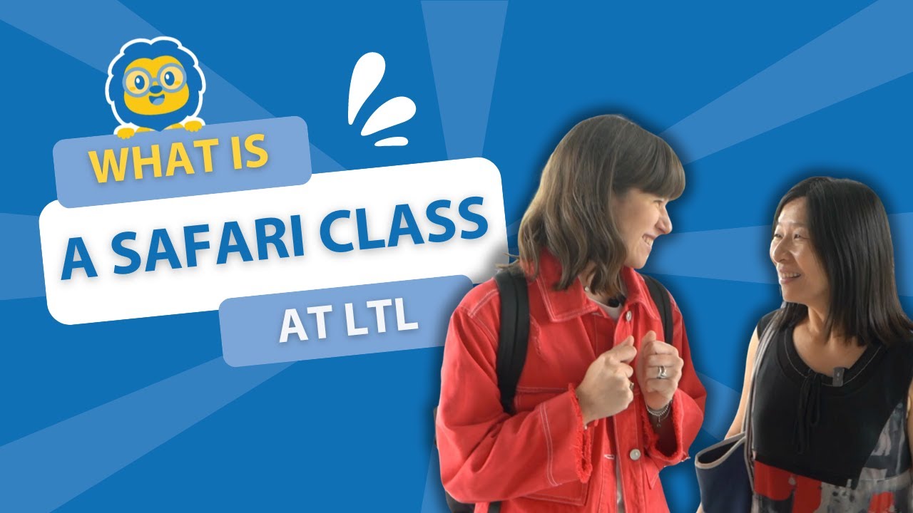 Learning a Language Outside the Classroom // LTL Safari Classes - YouTube