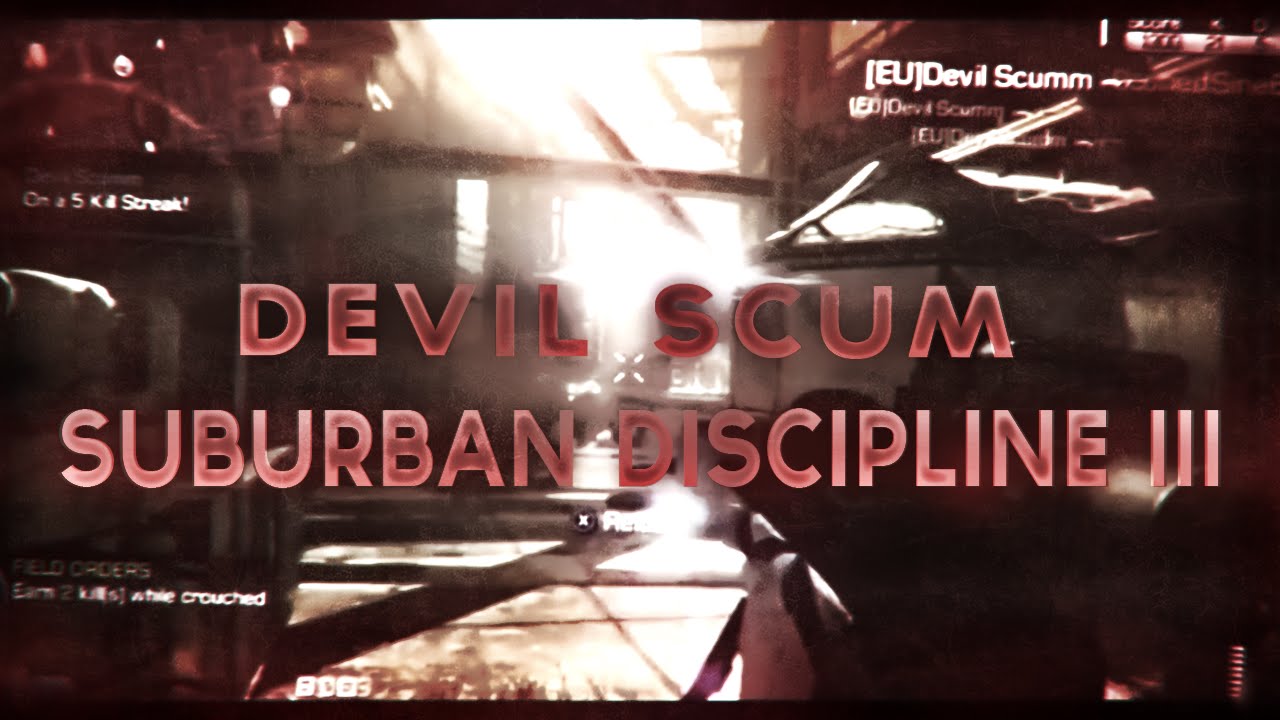 Devil Scum "Suburban Discipline III" By Devil Rmbr - YouTube