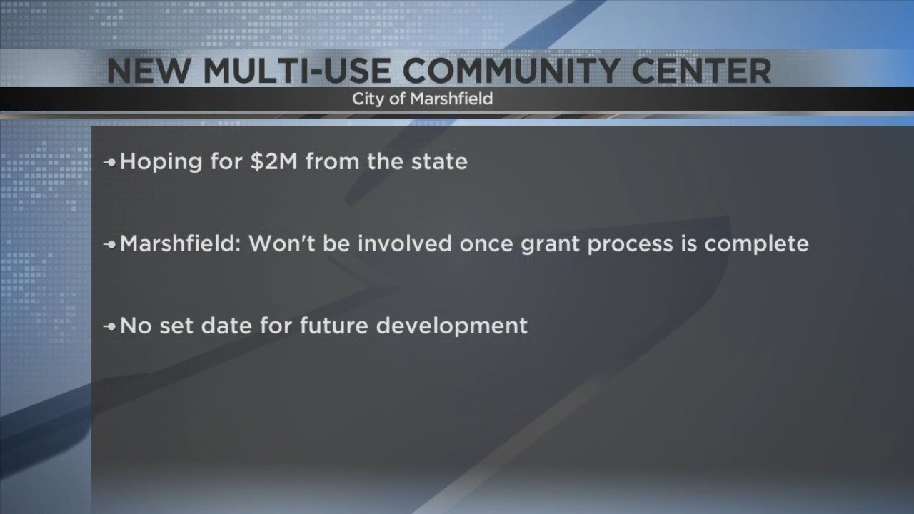City of Marshfield Looking to Create a New Community Center - YouTube