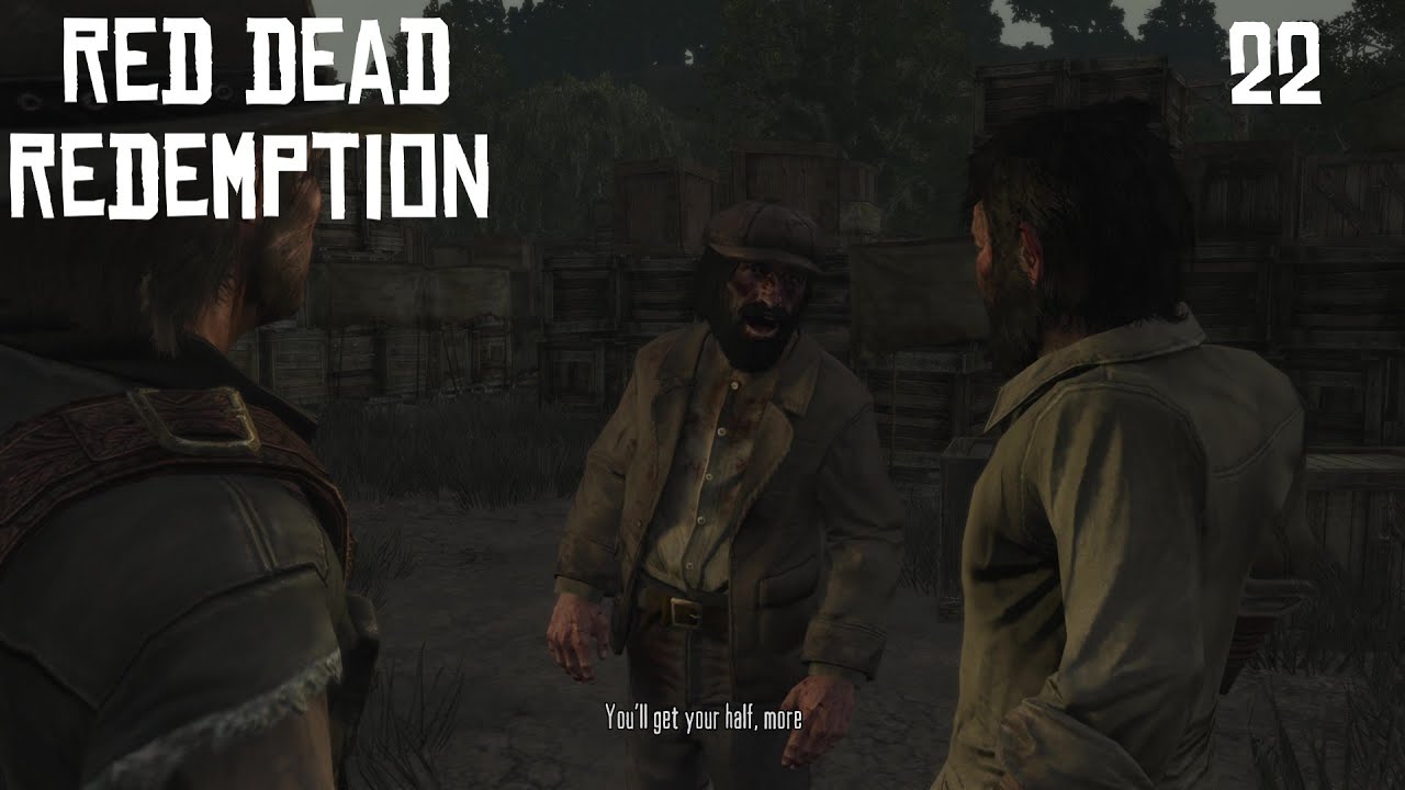 Red Dead Redemption Part 22: On Shaky's Ground - YouTube