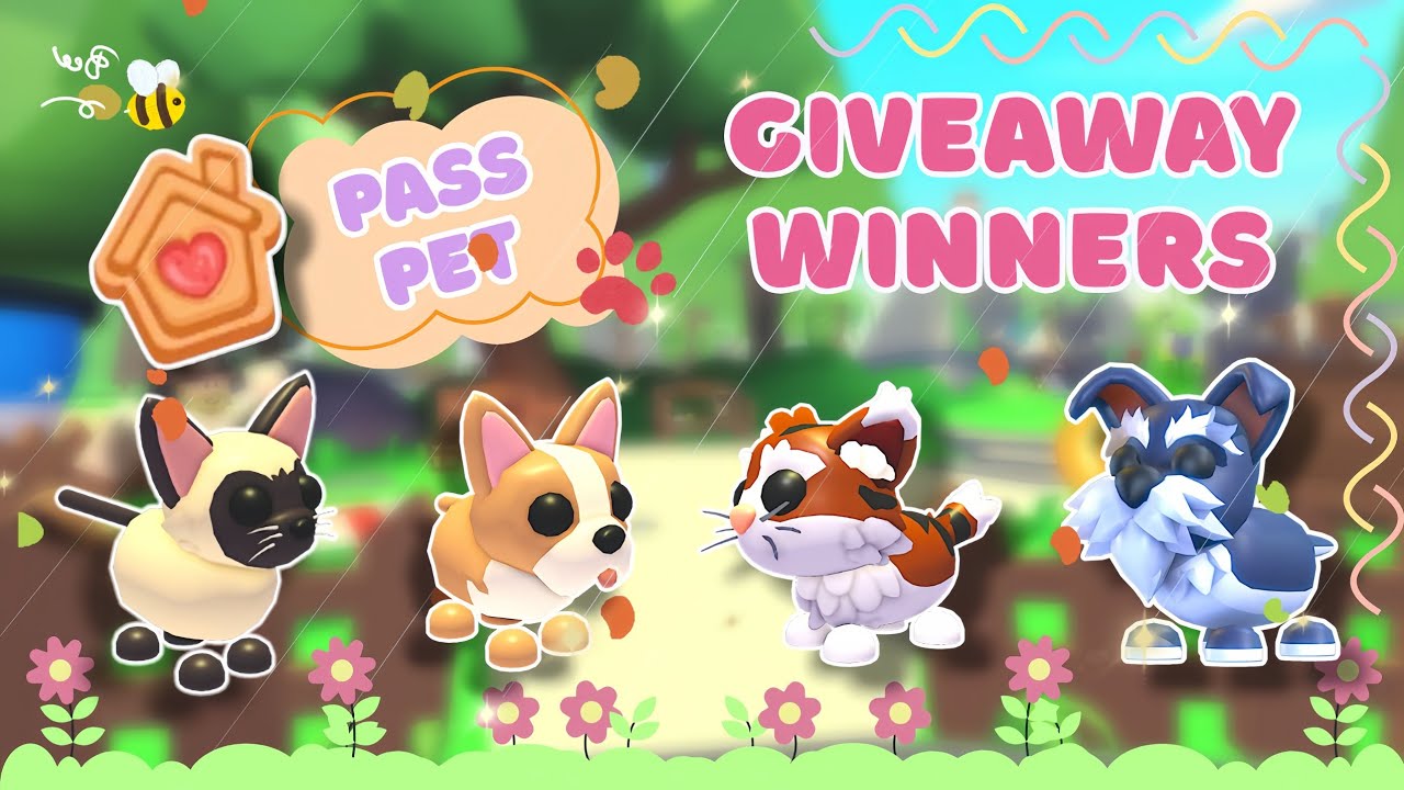 GIVEAWAY WINNERS 🏡Pass Pet 2025 | Adopt Me 🐾 | Roblox | - YouTube