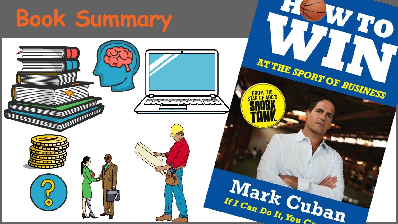 How to Win at the Sport of Business by Mark Cuban | Animated Book ...